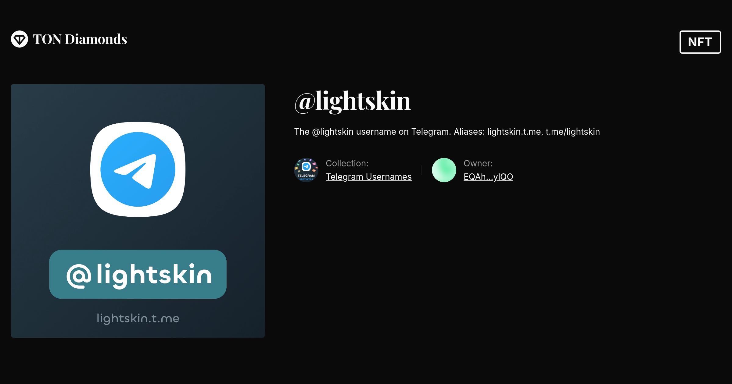 @lightskin | Telegram Usernames | TON Diamonds